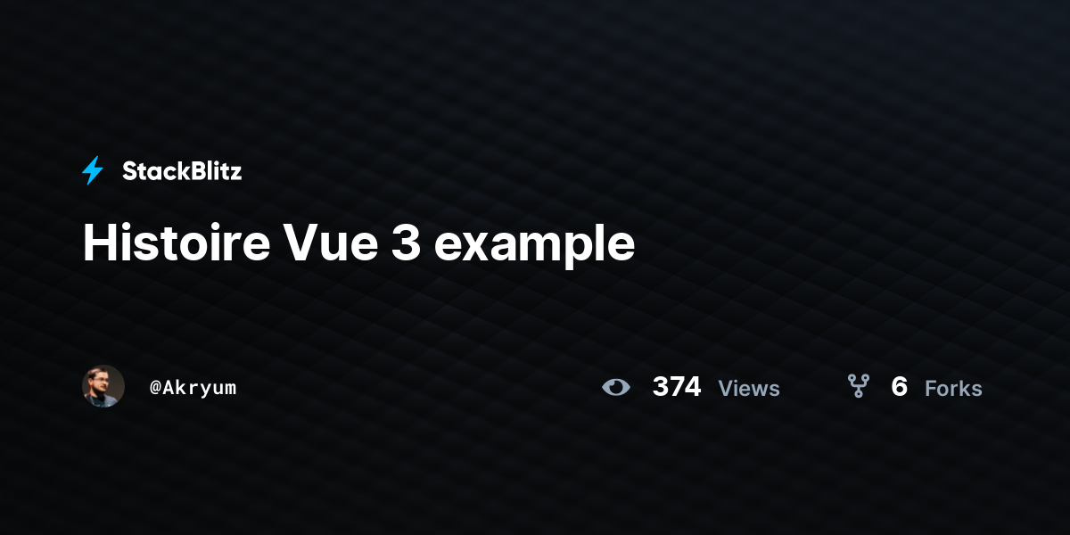 Histoire Vue 3 example - StackBlitz