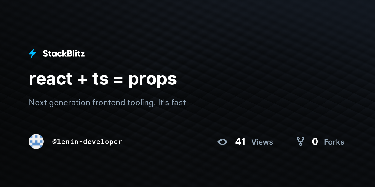 react + ts = props - StackBlitz