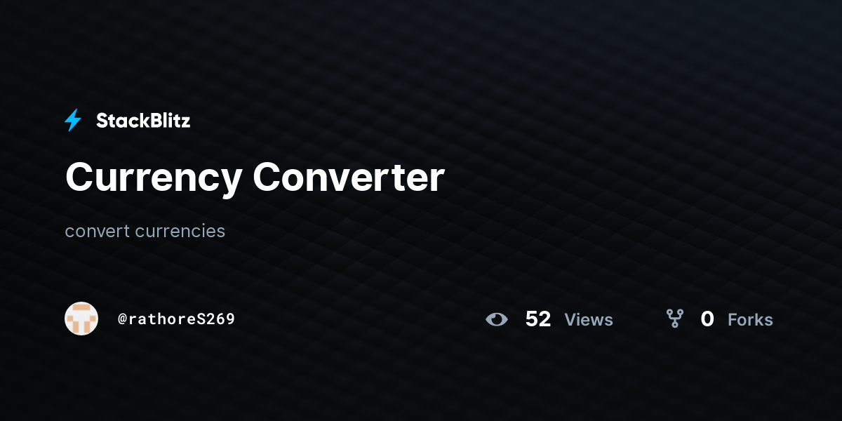 Currency Converter - StackBlitz