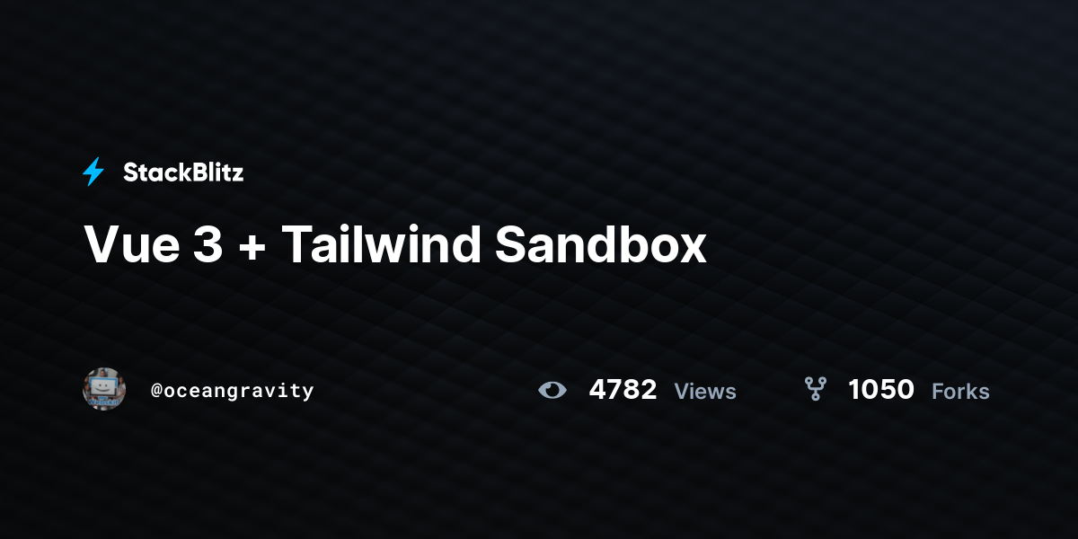 Vue 3 + Tailwind Sandbox - StackBlitz