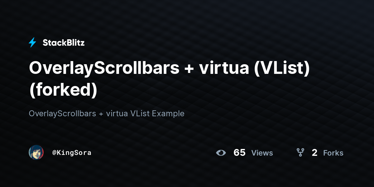 Overlayscrollbars Virtua Vlist Forked Stackblitz