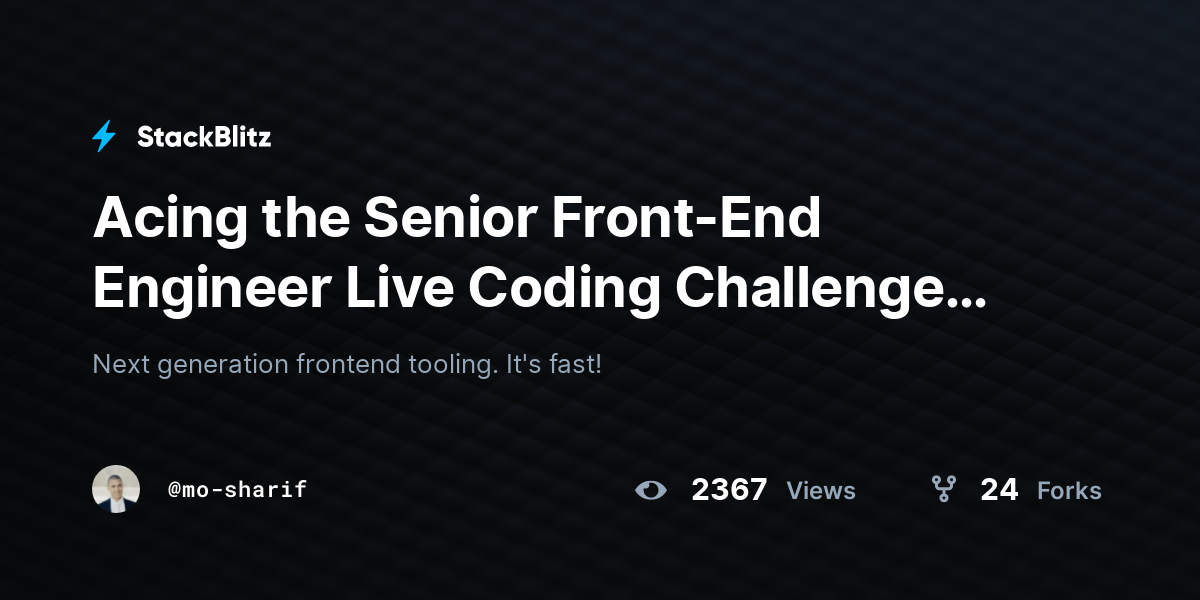 Acing The Senior Front End Engineer Live Coding Challenge With React And Typescript Stackblitz