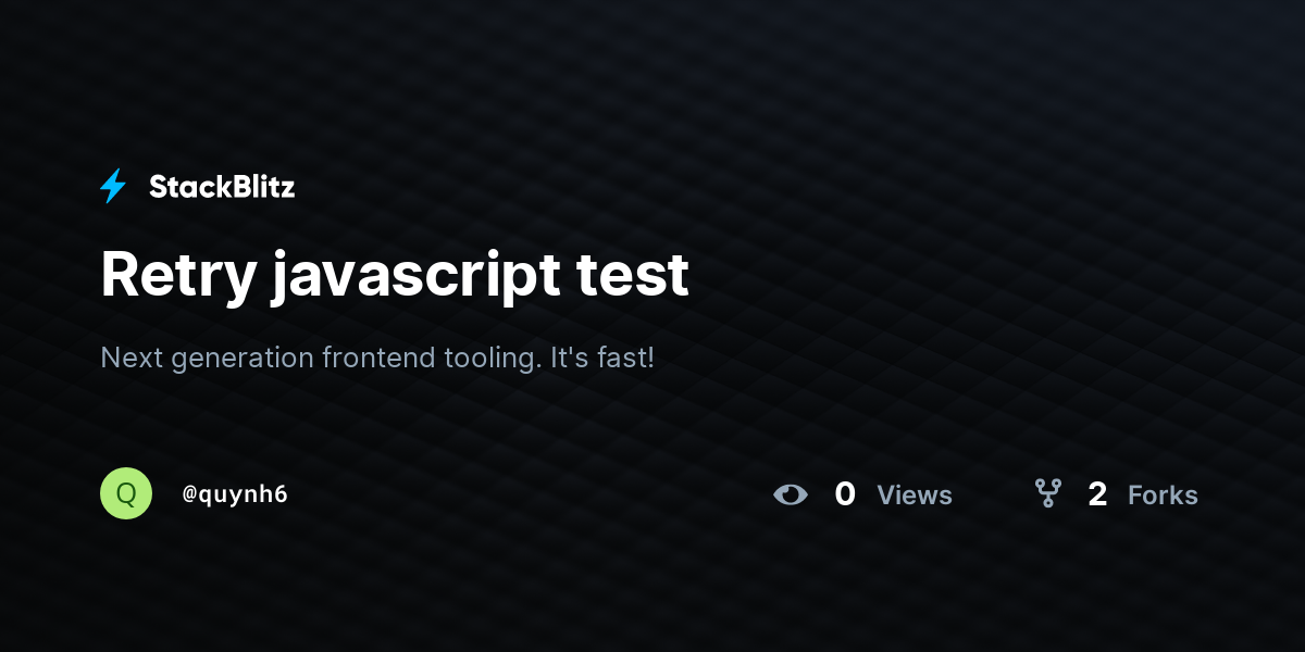 Retry javascript test - StackBlitz