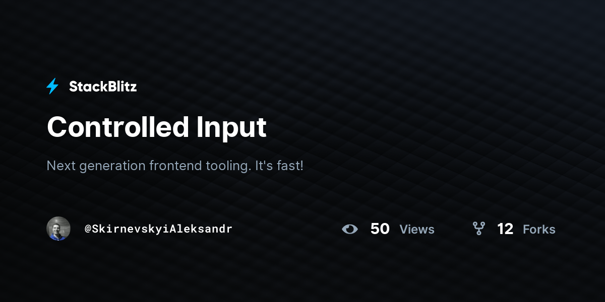 Controlled Input - StackBlitz