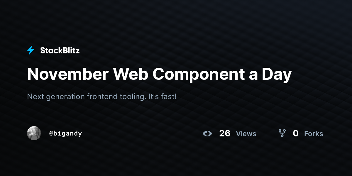 November Web Component a Day - StackBlitz
