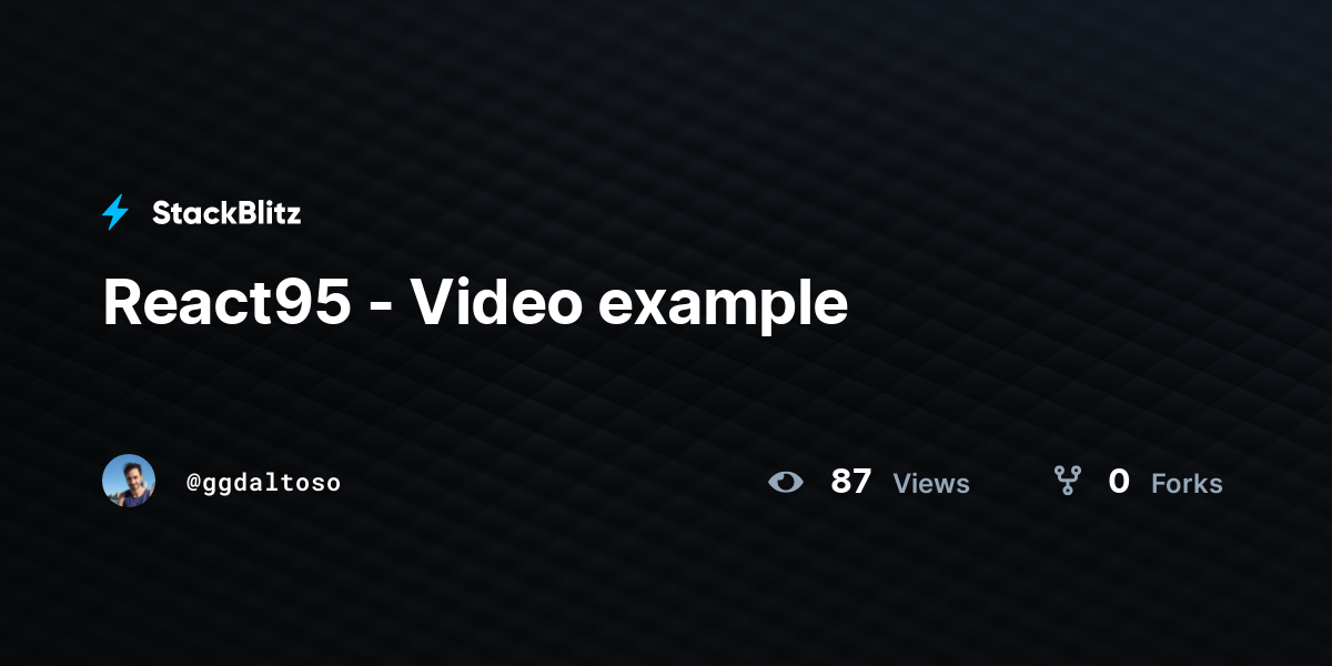 React95 - Video example - StackBlitz