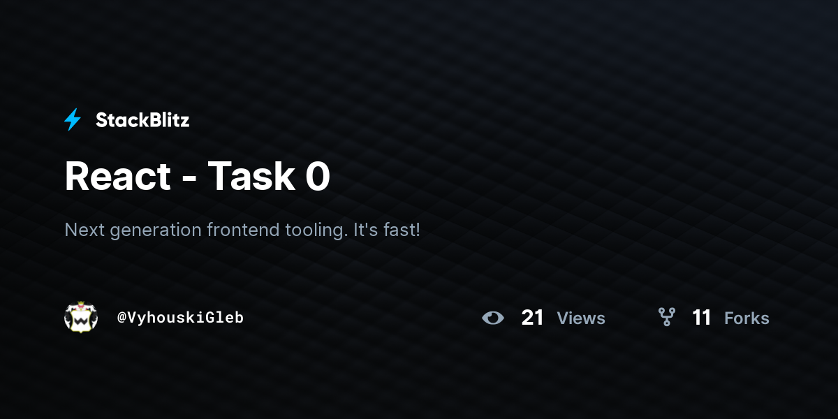 React - Task 0 - StackBlitz