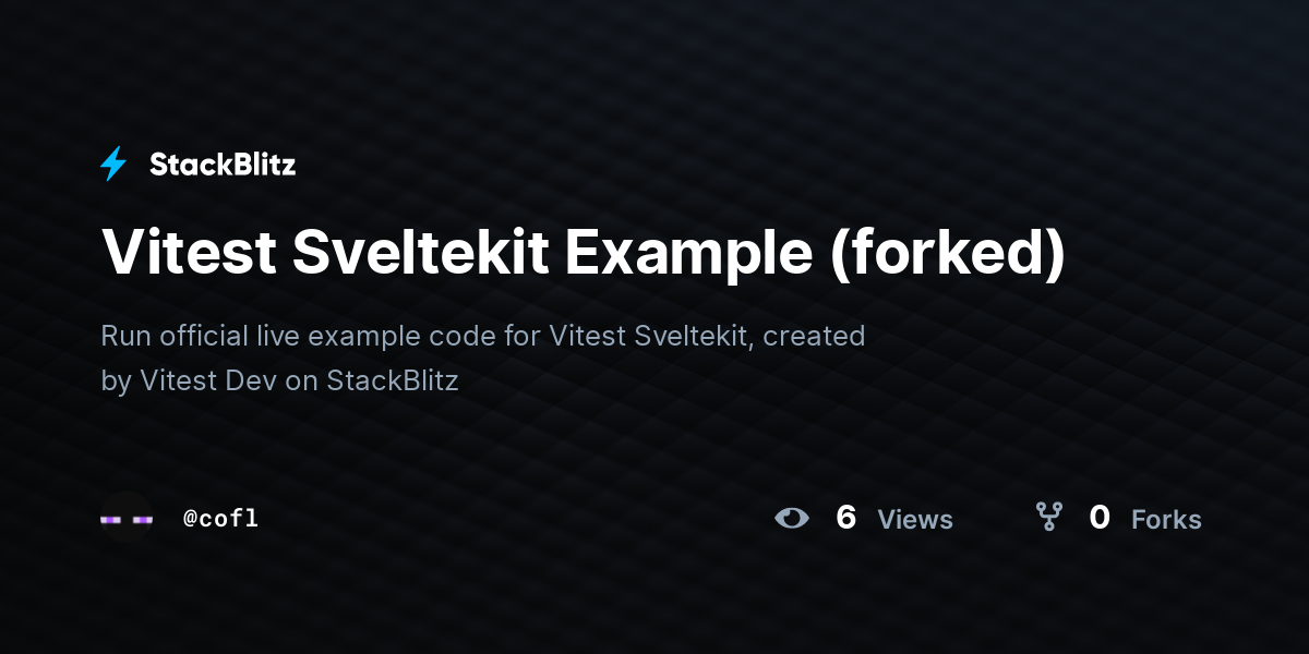 Vitest Sveltekit Example (forked) - StackBlitz