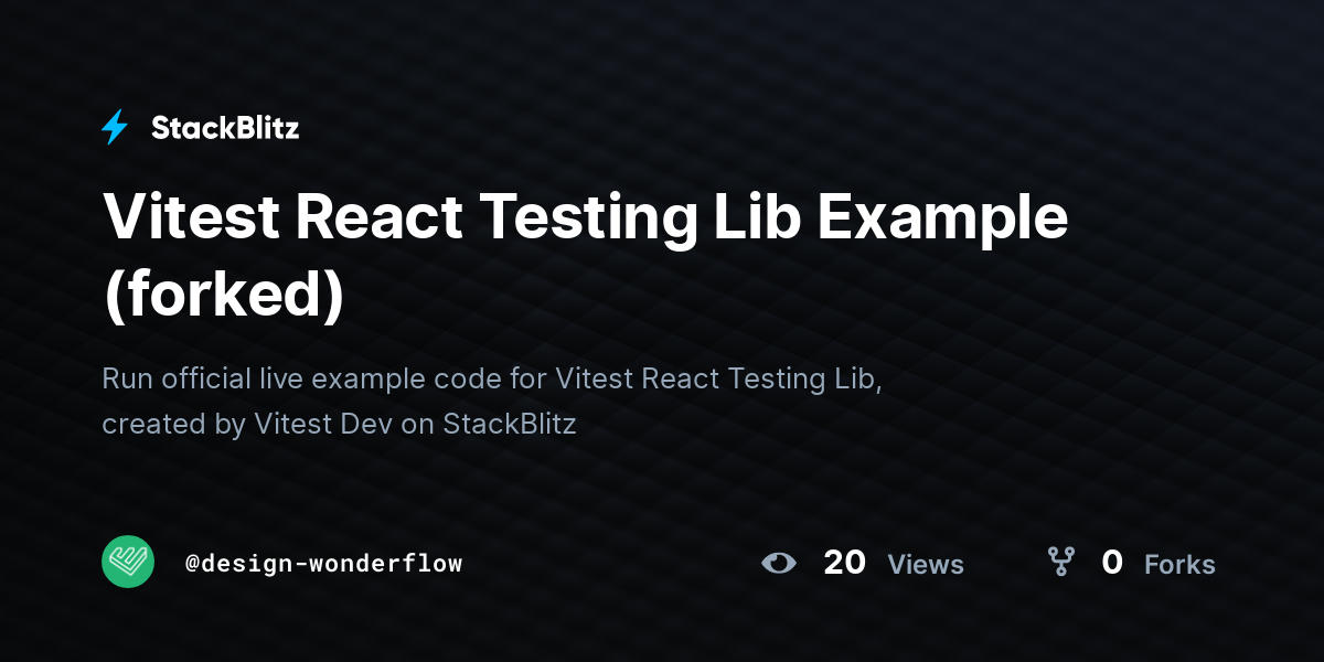 Vitest React Testing Lib Example Forked Stackblitz 9816