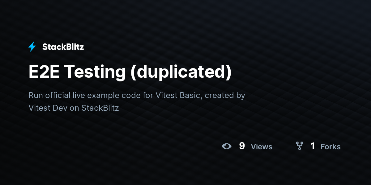 E2E Testing (duplicated) - StackBlitz