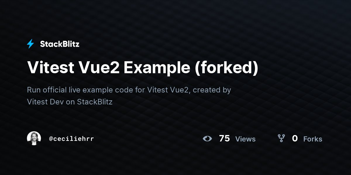 Vitest Vue2 Example Forked Stackblitz 