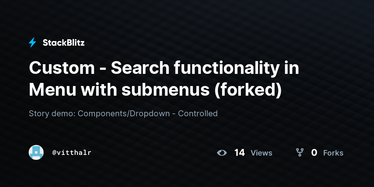Custom - Search functionality in Menu with submenus (forked) - StackBlitz