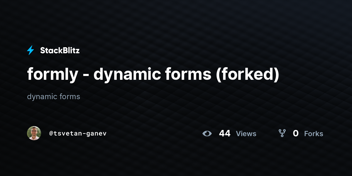 formly - dynamic forms (forked) - StackBlitz
