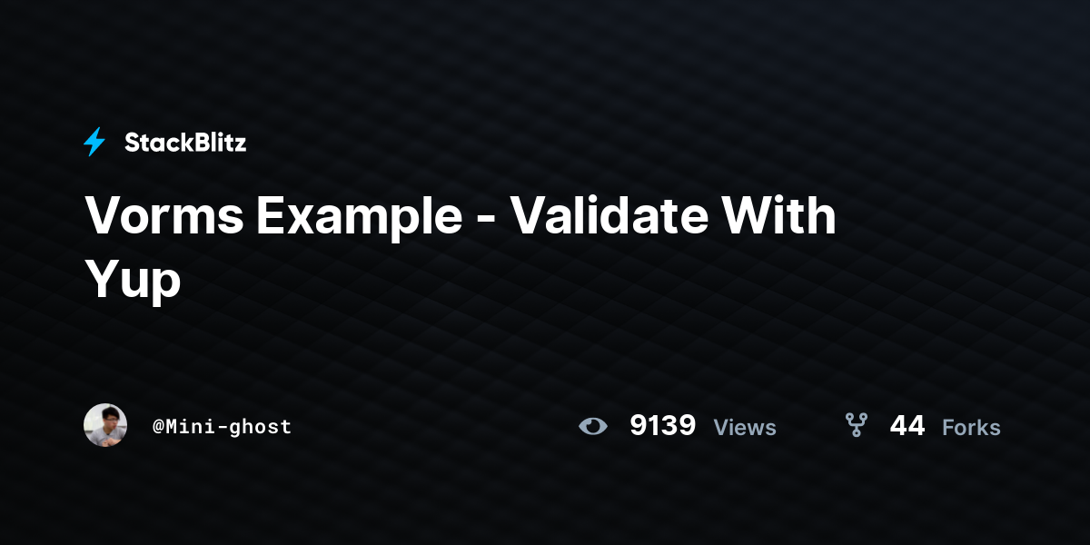 Vorms Example - Validate With Yup - StackBlitz