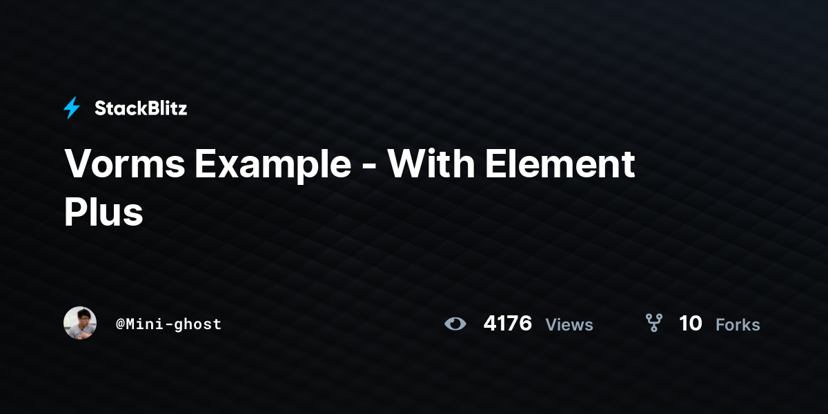 Vorms Example - With Element Plus - StackBlitz