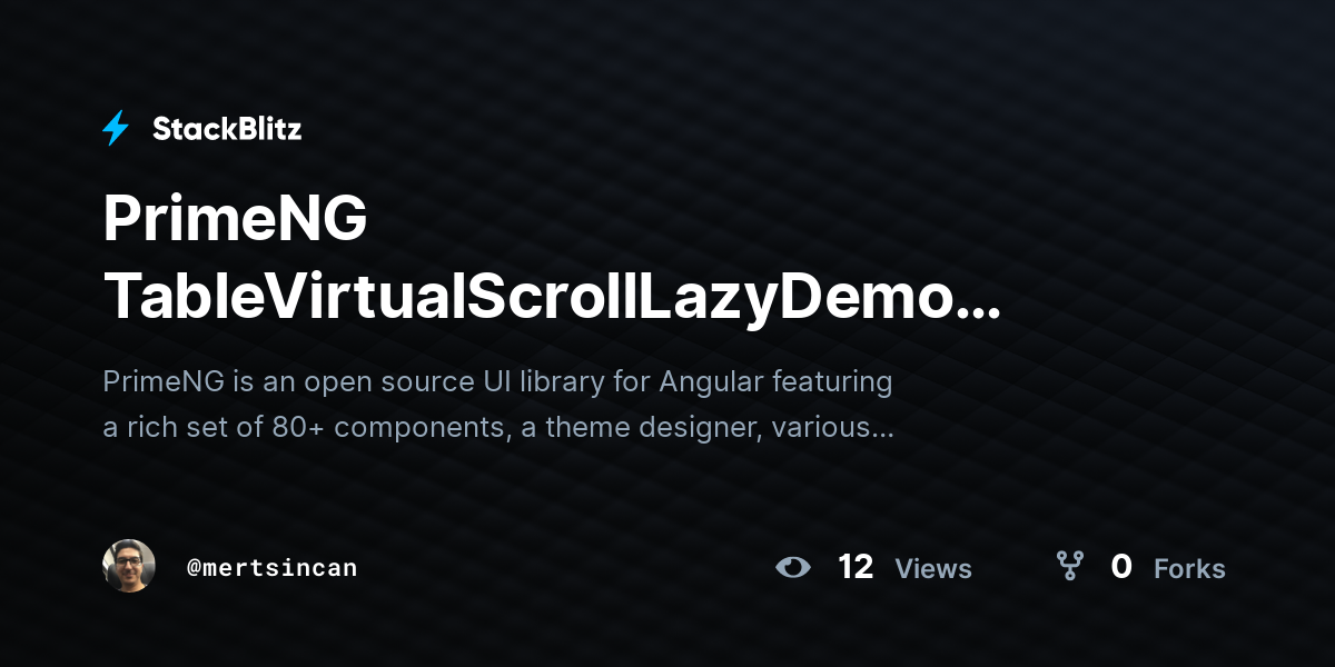 PrimeNG TableVirtualScrollLazyDemo (forked) - StackBlitz