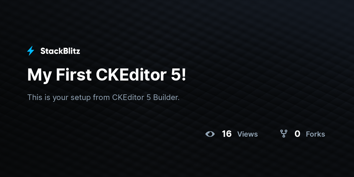 My First CKEditor 5! - StackBlitz