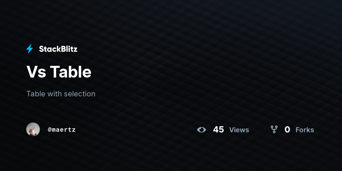 Vs Table - StackBlitz