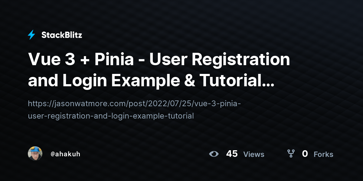 Vue 3 + Pinia - User Registration and Login Example & Tutorial (forked ... Vue 3 + Pinia - User Registration and Login Example & Tutorial (forked ...