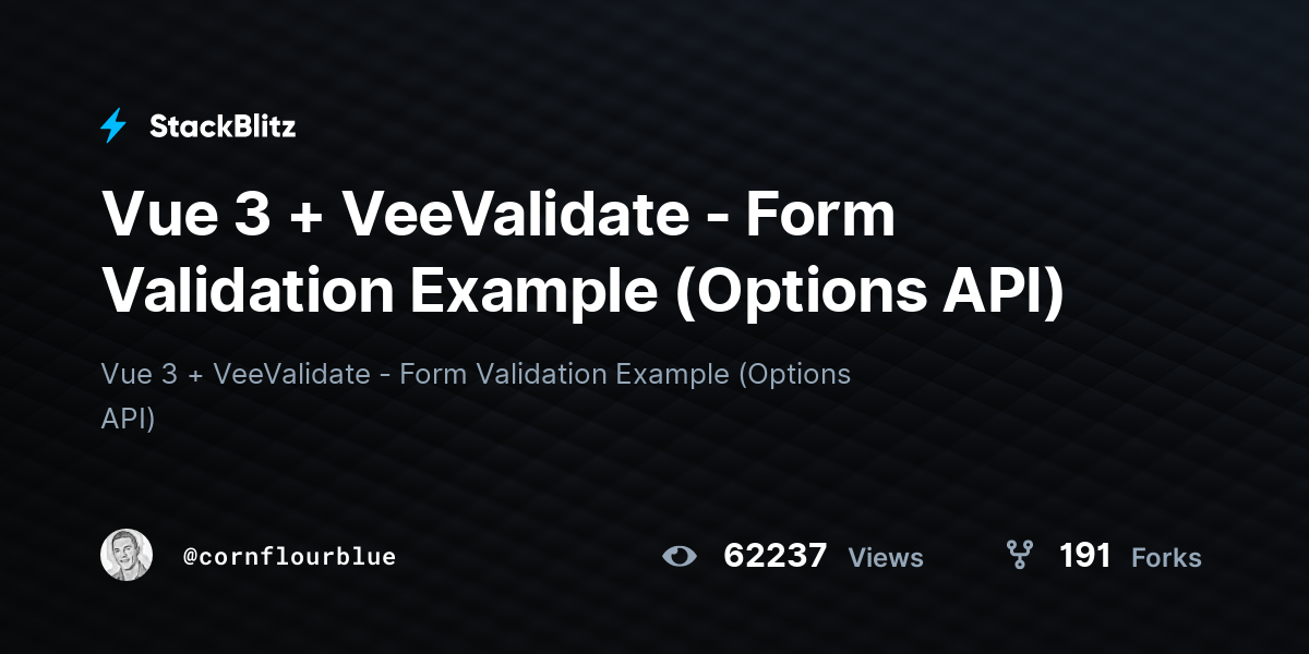 Vue 3 + VeeValidate - Form Validation Example (Options API) - StackBlitz