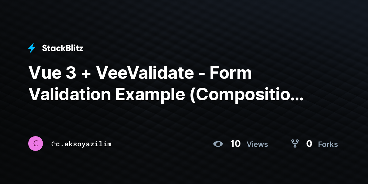 Vue 3 + VeeValidate - Form Validation Example (Composition API) (forked ...