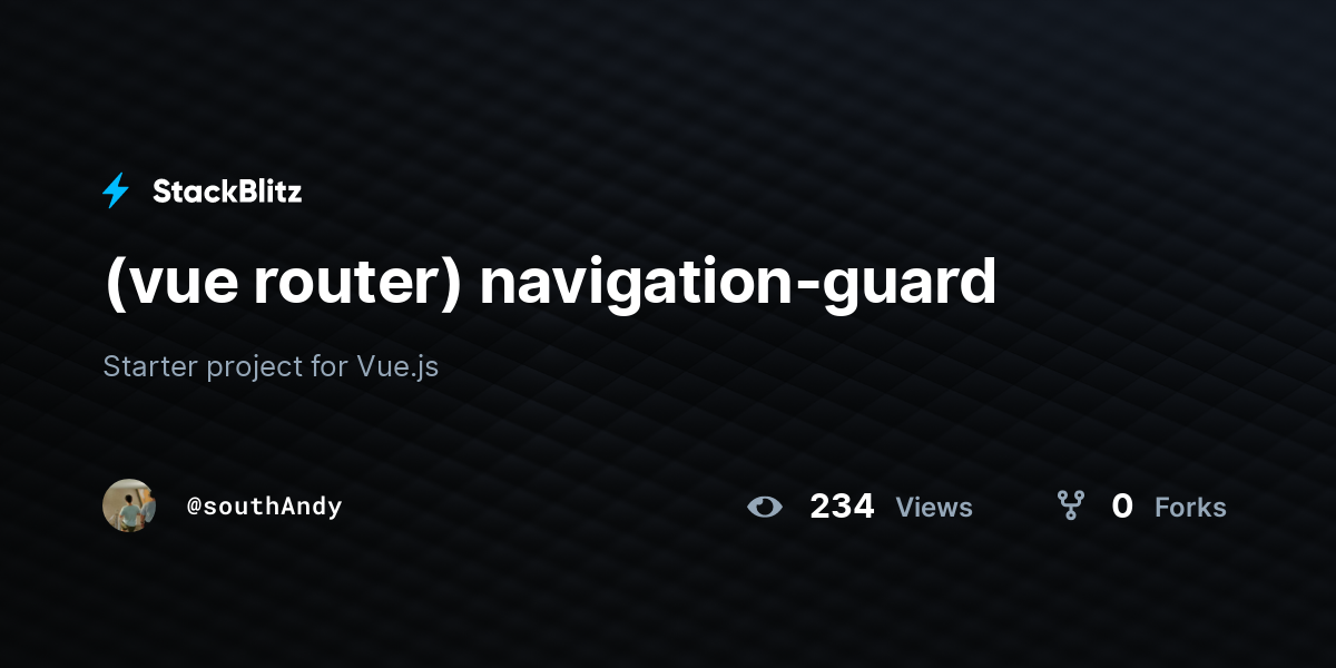 (vue router) navigation-guard - StackBlitz (vue router) navigation-guard - StackBlitz