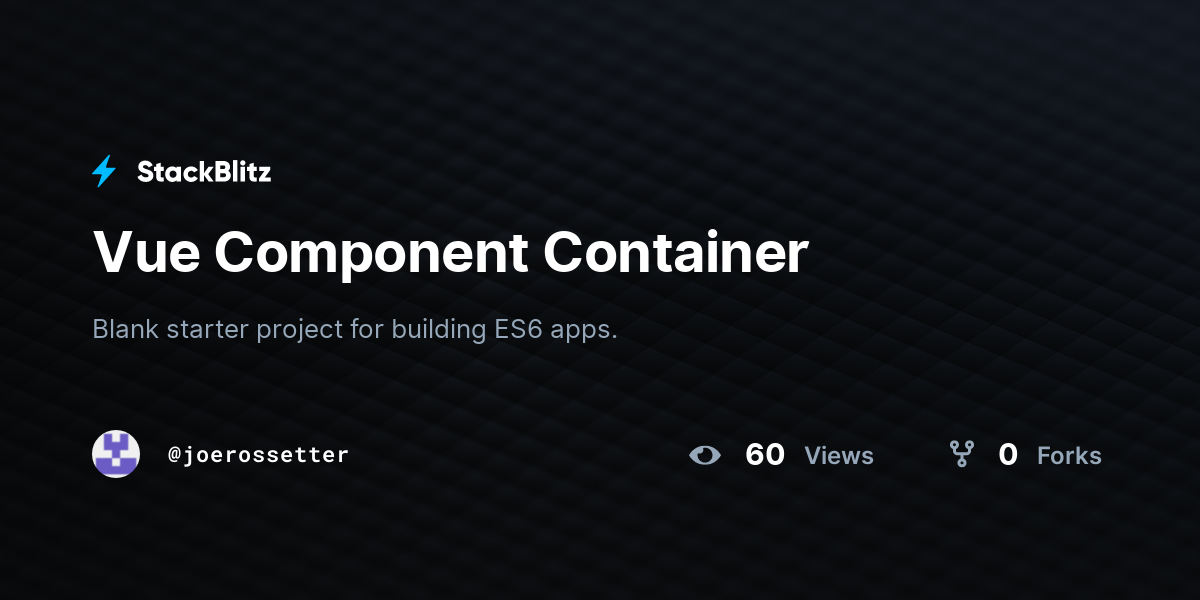 Vue Component Container - StackBlitz