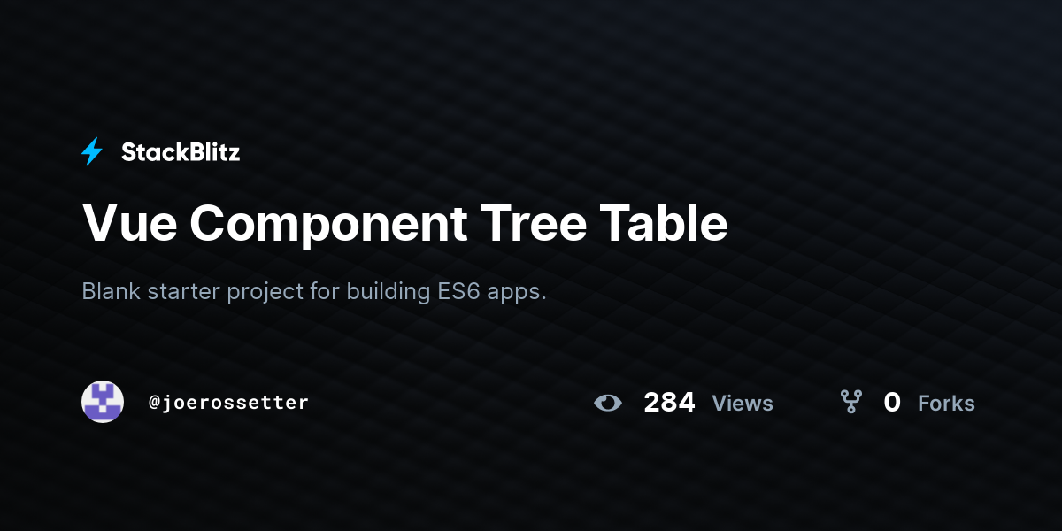 Vue Component Tree Table - StackBlitz Vue Component Tree Table - StackBlitz