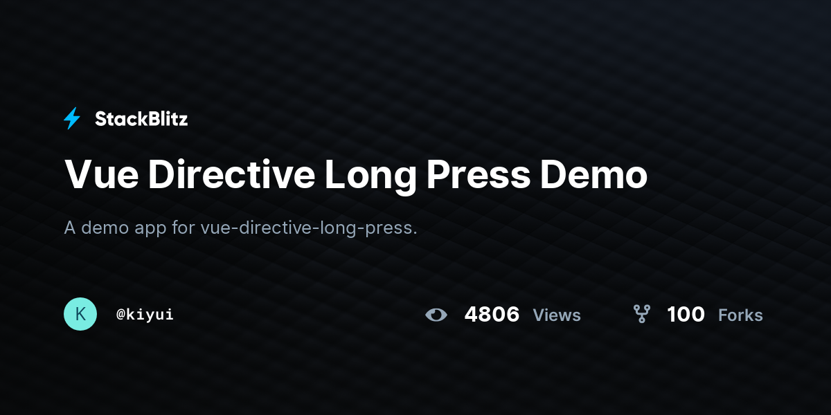 Vue Directive Long Press Demo - StackBlitz