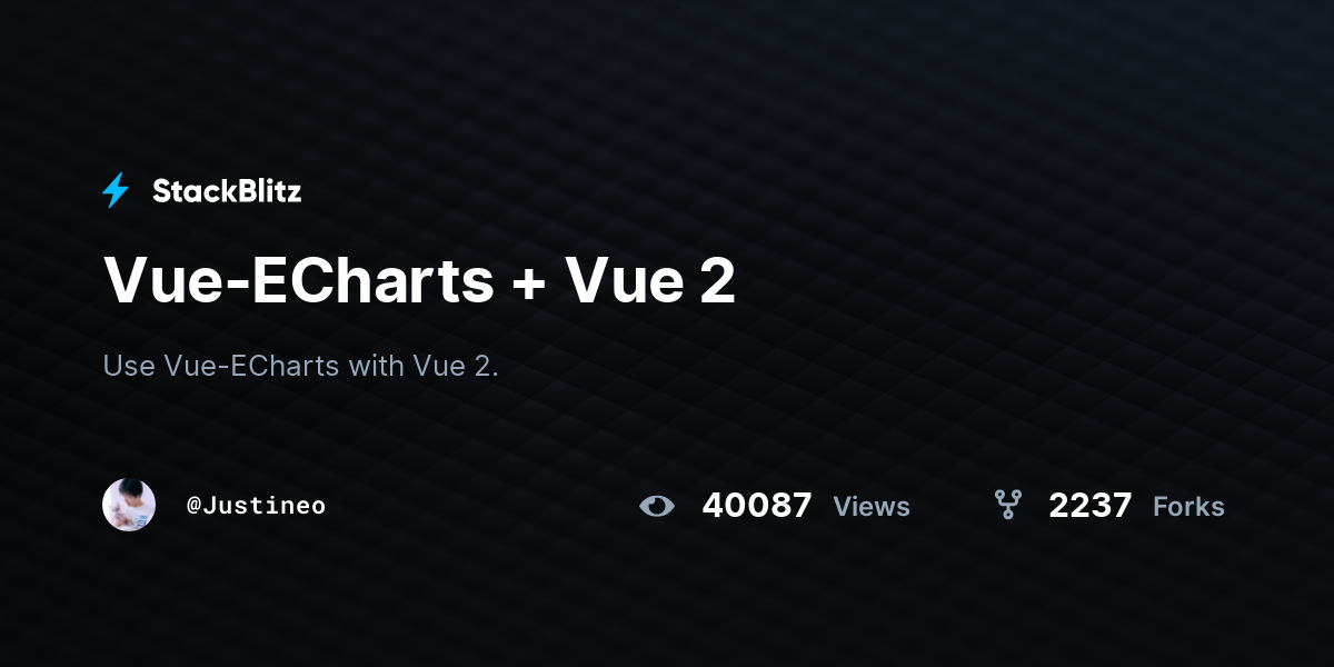 Vue-ECharts + Vue 2 - StackBlitz Vue-ECharts + Vue 2 - StackBlitz