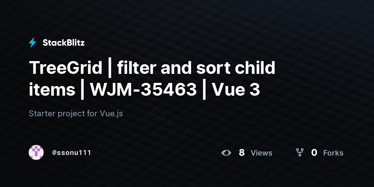 TreeGrid | filter and sort child items | WJM-35463 | Vue 3 - StackBlitz TreeGrid | filter and sort child items | WJM-35463 | Vue 3 - StackBlitz
