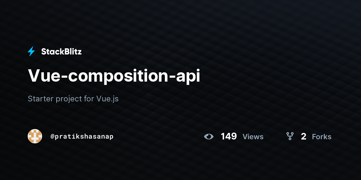 Vue-composition-api - StackBlitz