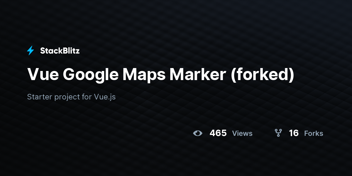 Vue Google Maps Marker (forked) - StackBlitz Vue Google Maps Marker (forked) - StackBlitz