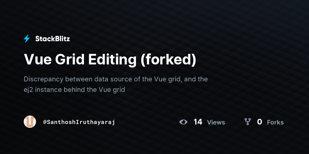 Vue Grid Editing (forked) - StackBlitz Vue Grid Editing (forked) - StackBlitz