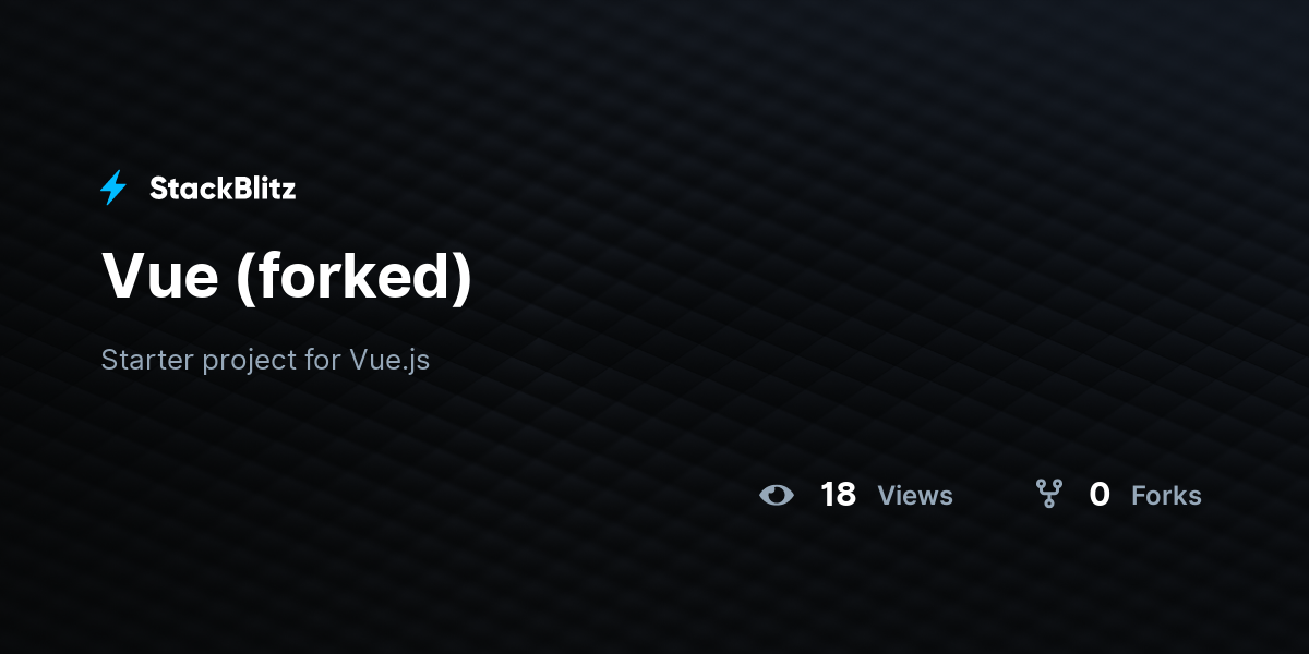 Vue (forked) - StackBlitz