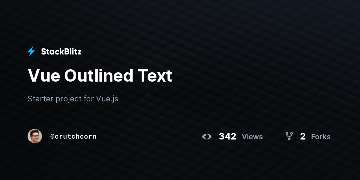 Vue Outlined Text - StackBlitz
