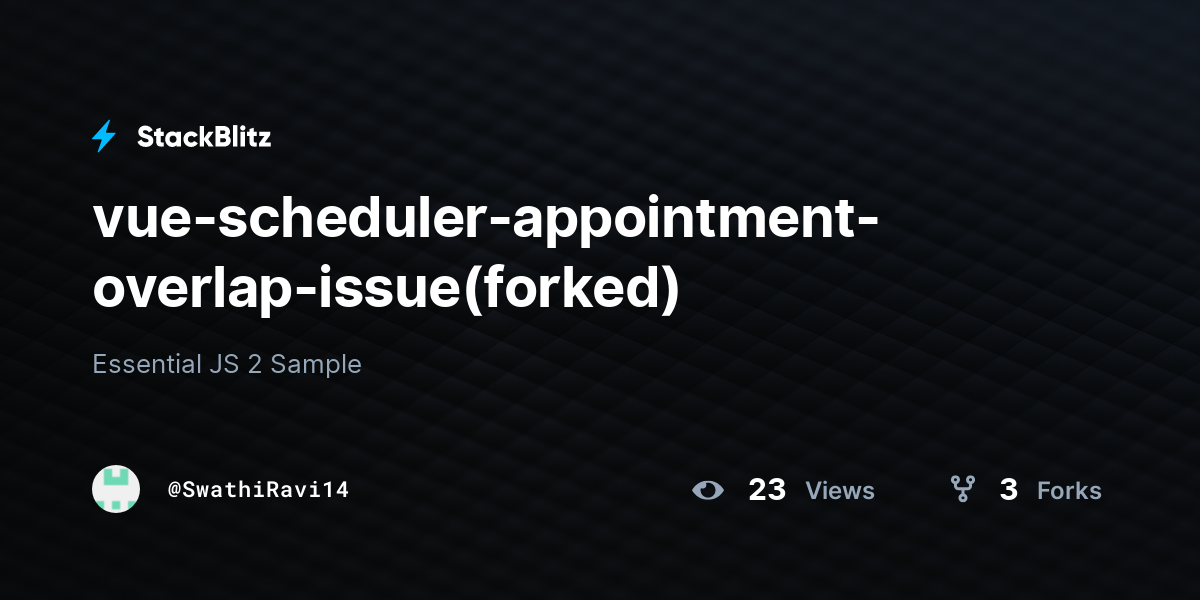 vue-scheduler-appointment-overlap-issue(forked) - StackBlitz vue-scheduler-appointment-overlap-issue(forked) - StackBlitz