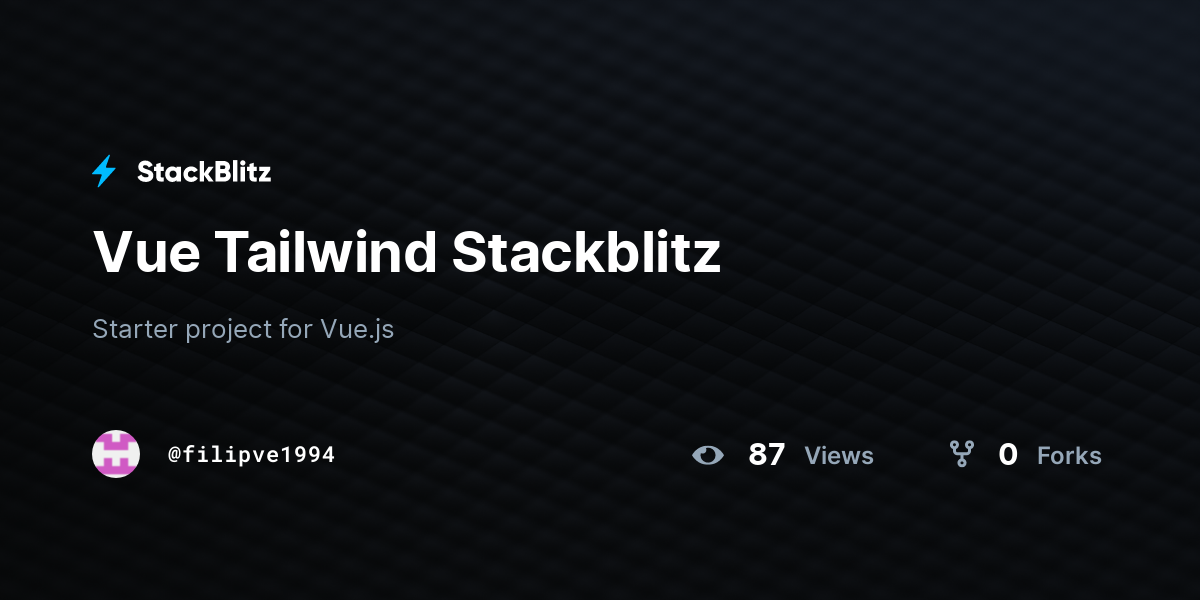 Vue Tailwind Stackblitz - StackBlitz