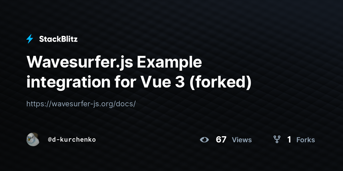 Wavesurfer.js Example integration for Vue 3 (forked) - StackBlitz