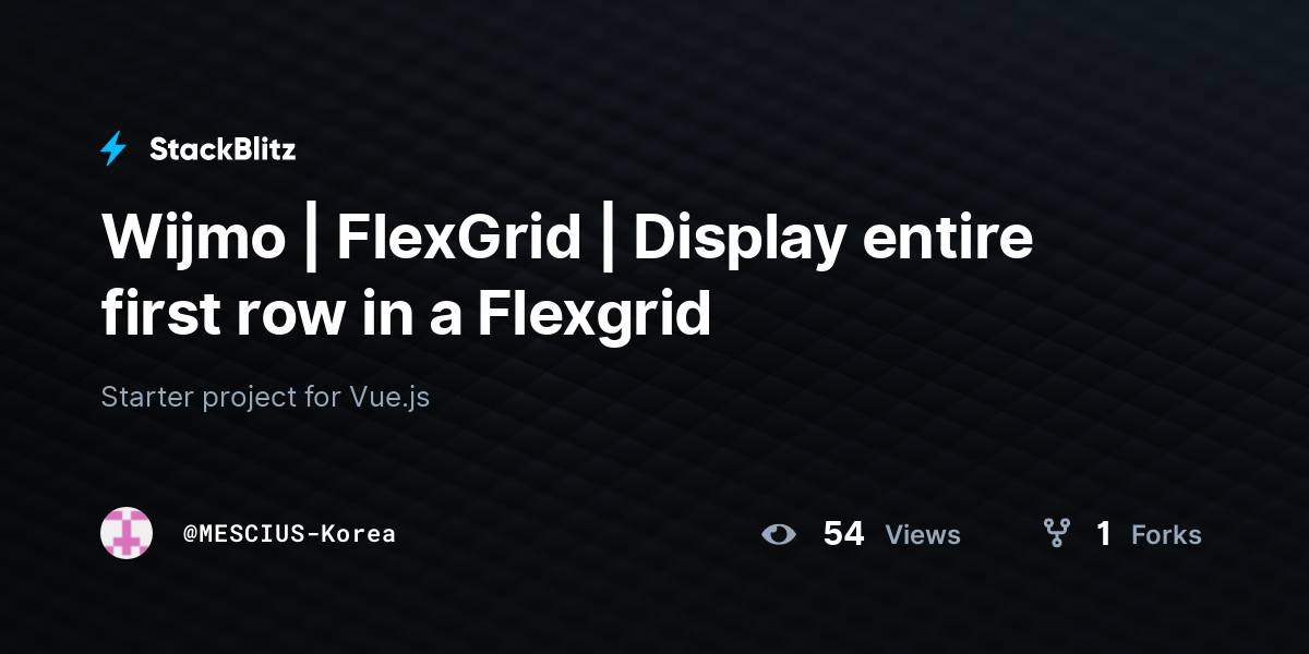 Wijmo | FlexGrid | Display entire first row in a Flexgrid - StackBlitz