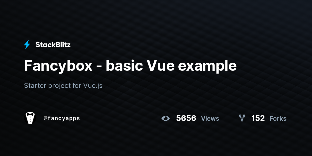 Fancybox - basic Vue example - StackBlitz
