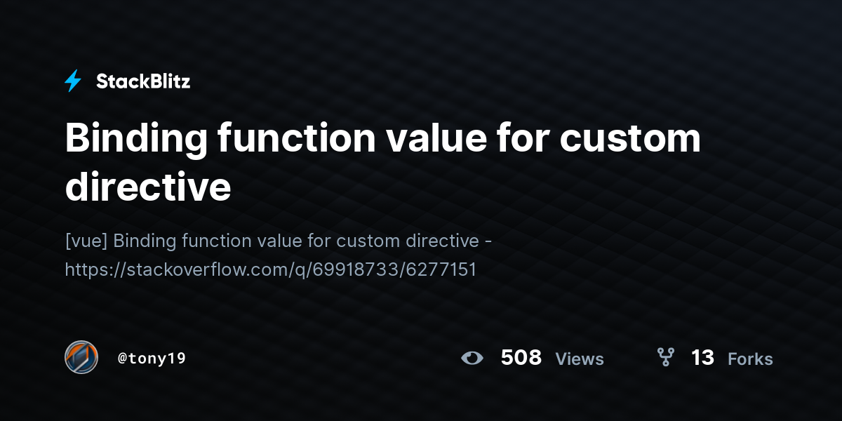 Binding function value for custom directive - StackBlitz Binding function value for custom directive - StackBlitz