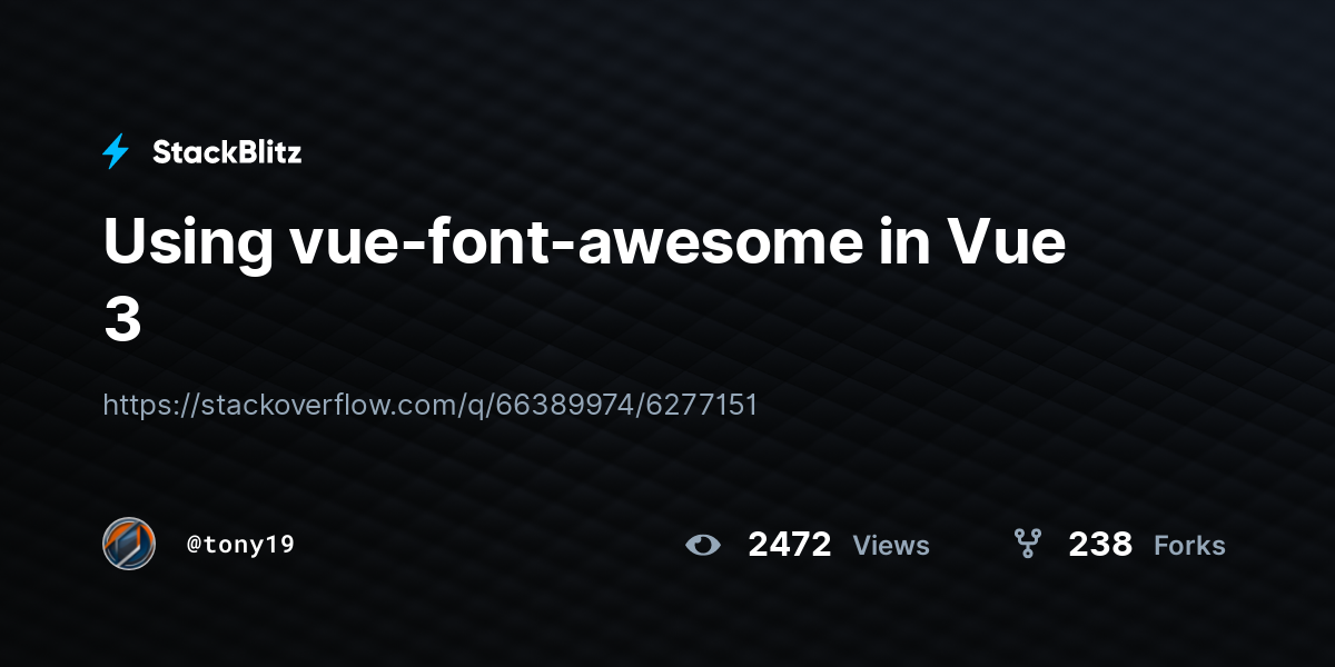 Using vue-font-awesome in Vue 3 - StackBlitz Using vue-font-awesome in Vue 3 - StackBlitz