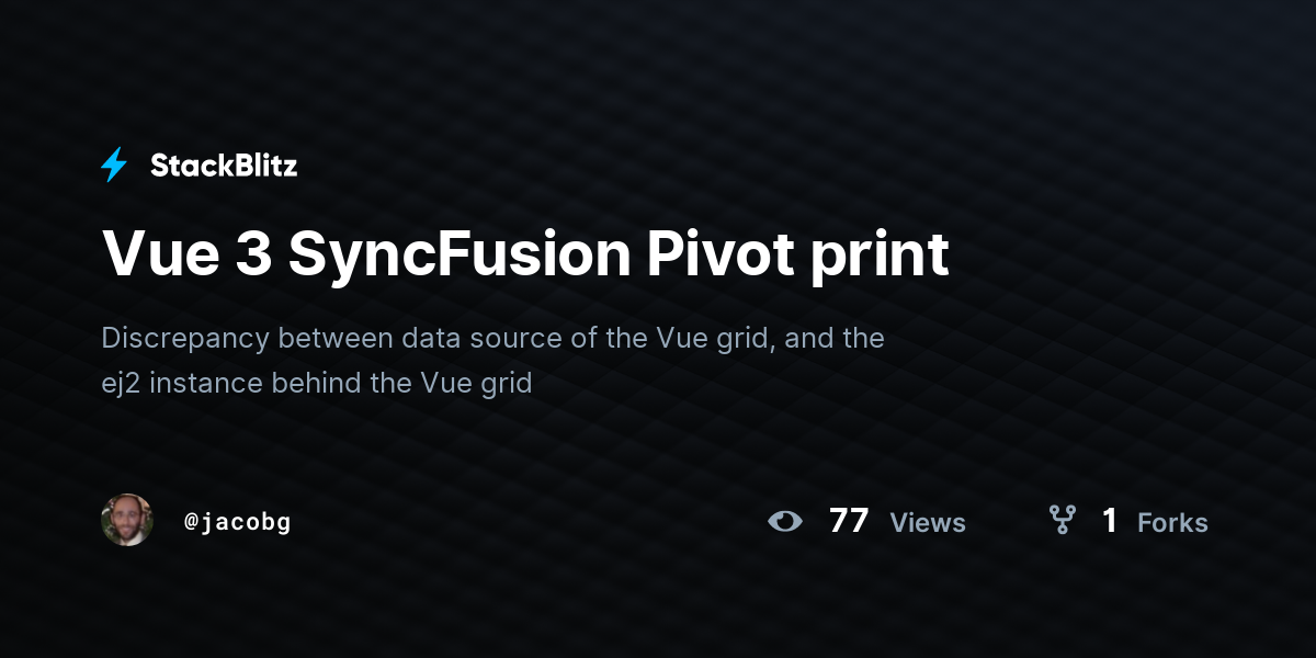 Vue 3 SyncFusion Pivot print - StackBlitz