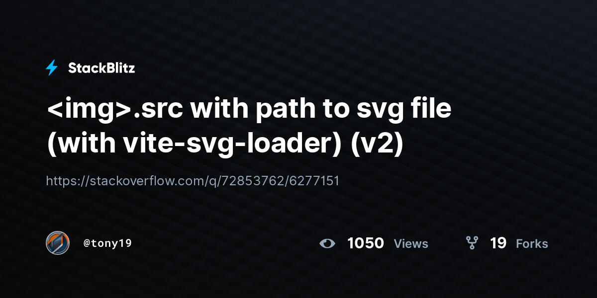 .src with path to svg file (with vite-svg-loader) (v2) - StackBlitz