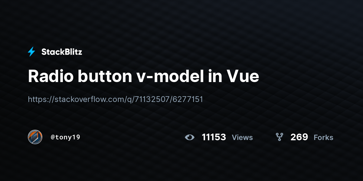 Radio button v-model in Vue - StackBlitz