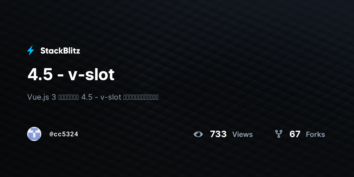 4.5 - v-slot - StackBlitz
