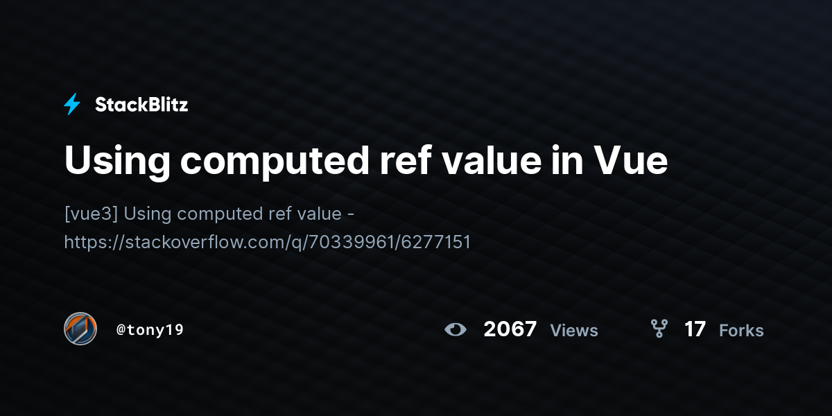 Using computed ref value in Vue - StackBlitz