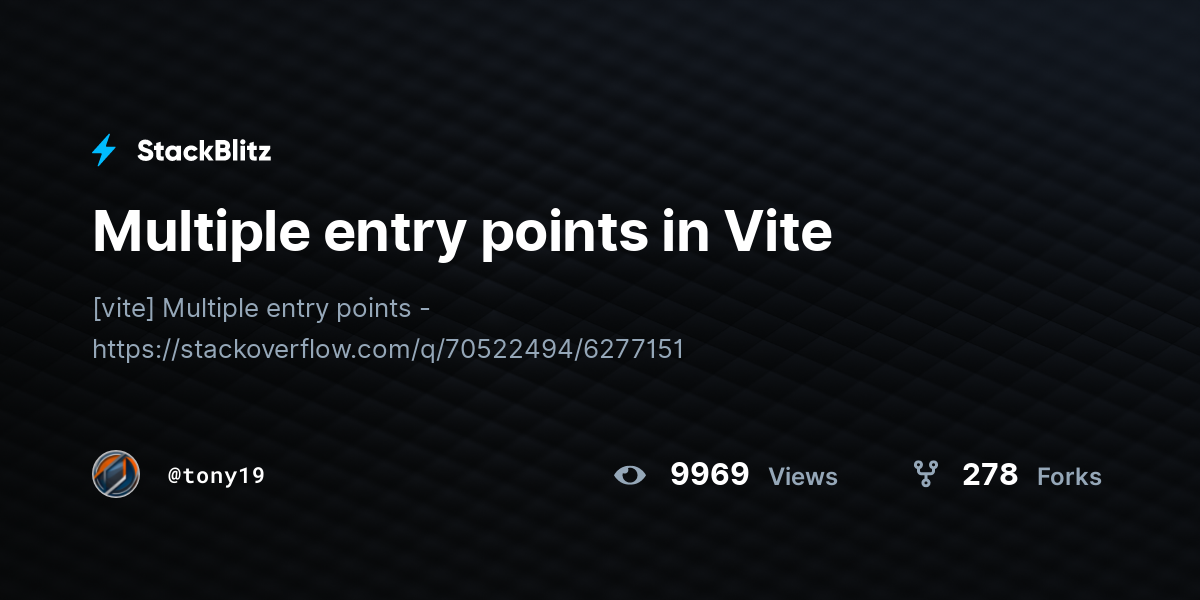 Multiple entry points in Vite - StackBlitz