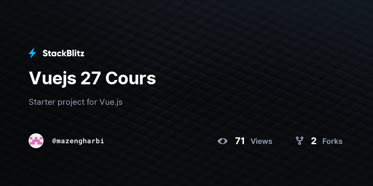 Vuejs 27 Cours - StackBlitz